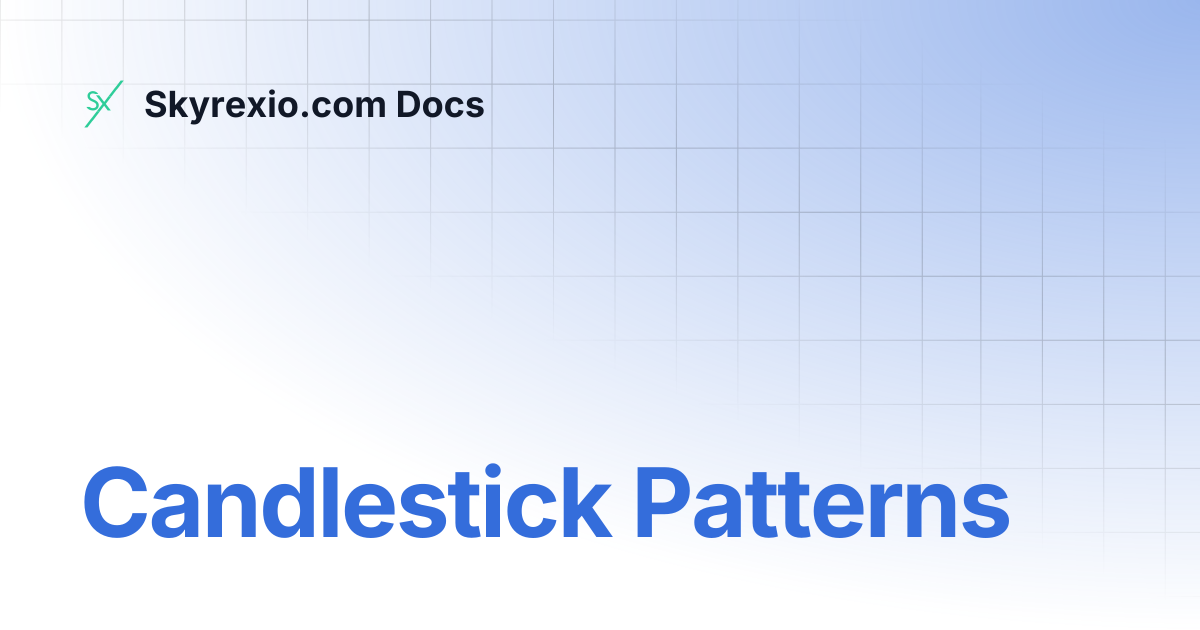 Candlestick Patterns | Skyrexio.com Docs